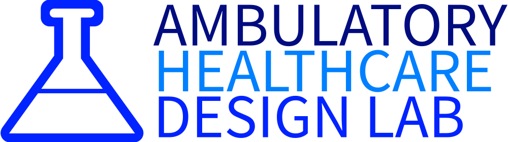 Ambulatory Healthcare Design Lab